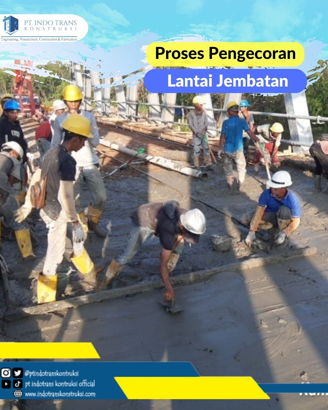 Proses Pengecoran Lantai Jembatan