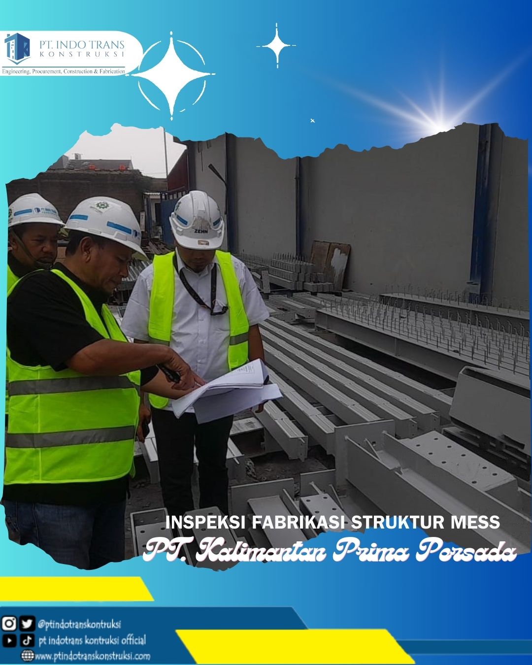 Inspeksi fabrikasi struktur Mess KPP